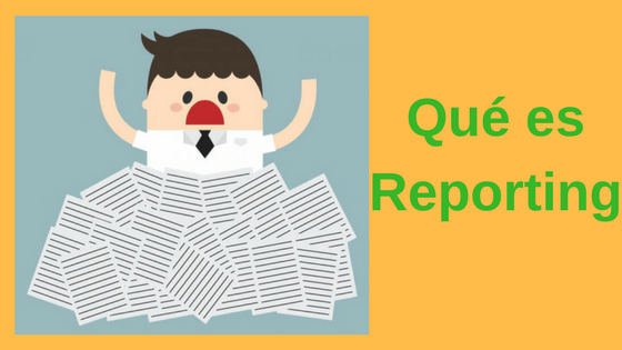 Qué es reporting y Cómo aplicarlo | by Marco Antonio Almendros ...