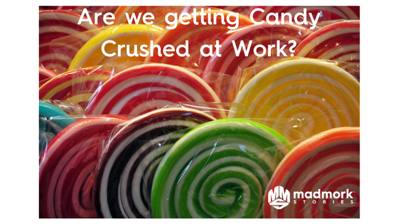5 Tips to Avoid being Candy Crushed at Work | by Patrick Mork | Medium