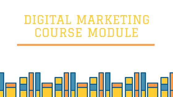 Digital Marketing Course Module. Before the join Digital Marketing ...