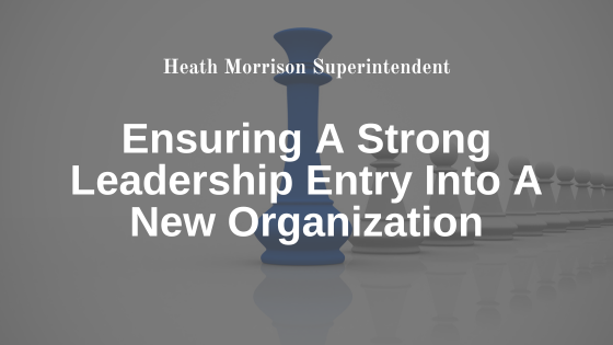 Ensuring A Strong Leadership Entry Into A New Organization | by Heath ...