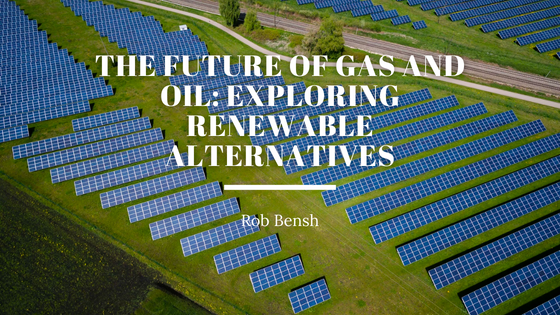 The Future of Gas and Oil: Exploring Renewable Alternatives | by Robert ...