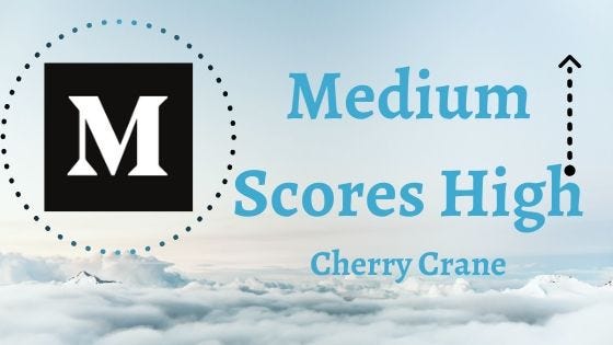 Medium Scores High. Working with Medium — My honest… | by thecherryvibe ...