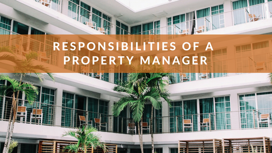Responsibilities of a Property Manager | by David Taran | Medium