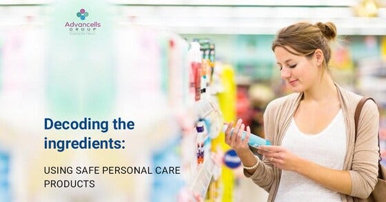 Decoding the Ingredients: Using safe Personal Care Products | by ...