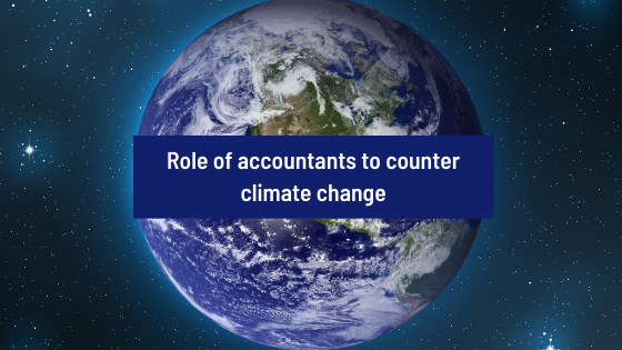 Role of accountants in climate change | by Deepshikha Gupta | Medium