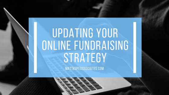 Updating Your Online Fundraising Strategy | by Matt Kupec | Medium