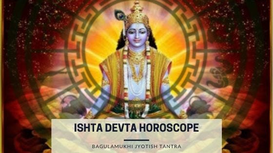 Ishta Devta Horoscope. Here are the deities prescribed for… | by ...