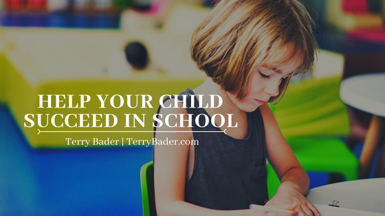 Help Your Child Succeed in School | by Terry Bader | Medium