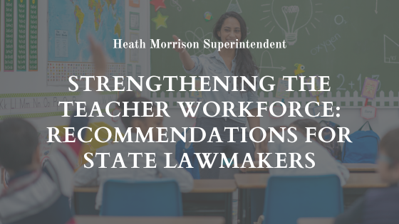 Strengthening the Teacher Workforce: Recommendations for State ...