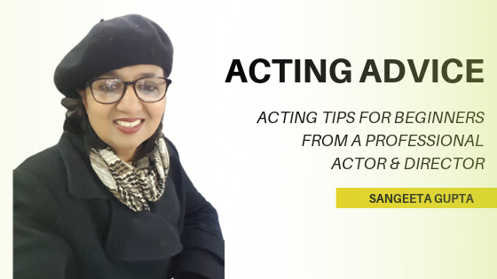 Ultimate Acting Tips & Tricks for Beginners | by Sangeeta's Acting ...