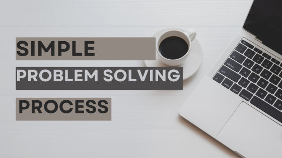 HOW TO SOLVE ANY PROBLEM IN 4 SIMPLE STEPS | by Daniel Barreto | Medium