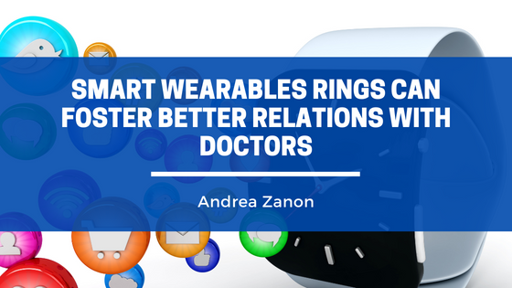 Smart Wearables Rings Can Foster Better Relations With Doctors | by ...