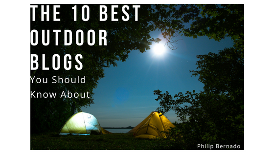 The 10 Best Outdoor Blogs You Should Know About | by Philip Bernabo ...