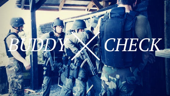 Buddy Checks: Increasing Mission Success & Operator Survivability | by ...