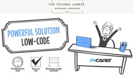 Pycaret Learn Absolutely Open Source Low Code Library In 2020 By