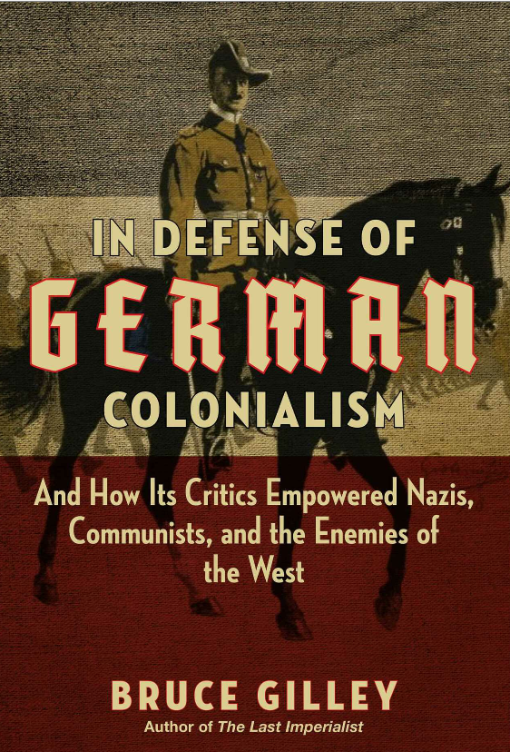 Colonialism Reconsidered.. In Defense of German Colonialism by… | by ...