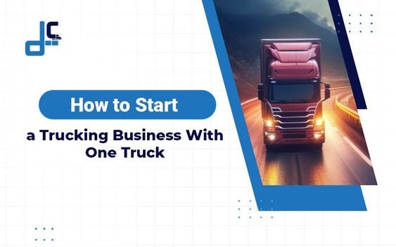 Trucking Business | How To Start With One Truck? - Dispatch Circle - Medium