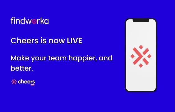 Findworka launches Cheers: A culture-building product that doubles ...