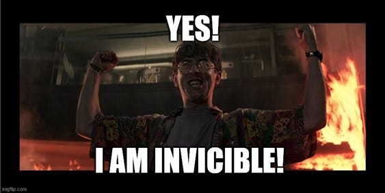 though fear should arise…. no, I am invincible | by James Moore | Medium