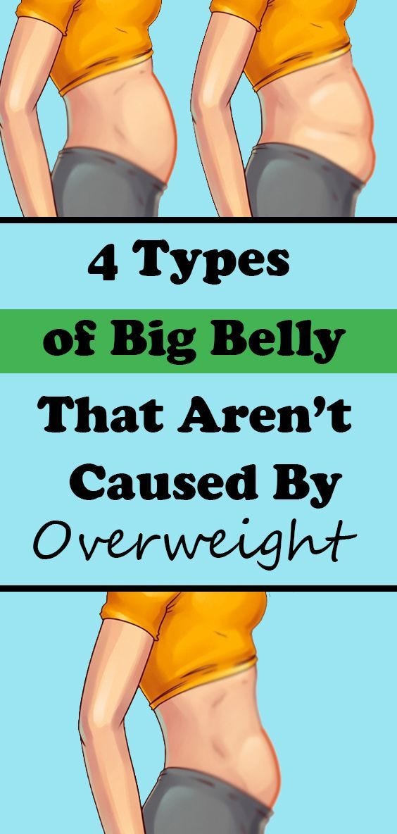 4 types of big belly that aren’t caused by overweight - Marlenne ...