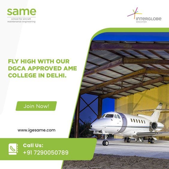 Join the Best DGCA Approved AME College in Delhi and Soar Towards ...