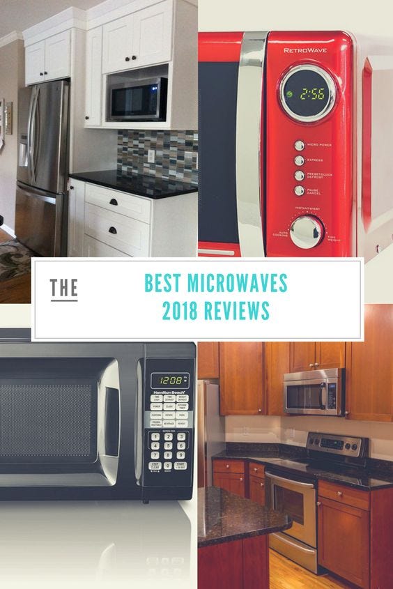 Best Microwaves 2018 Reviews | by Karam Abu-Ghalieh | Medium