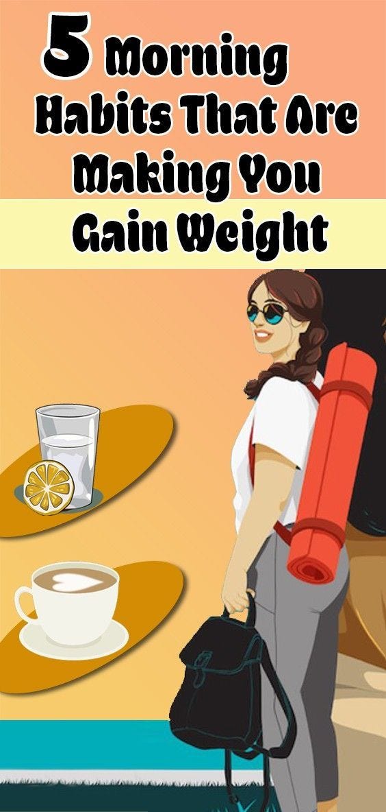 5 morning habits that stop you from losing weight - Bella evans - Medium