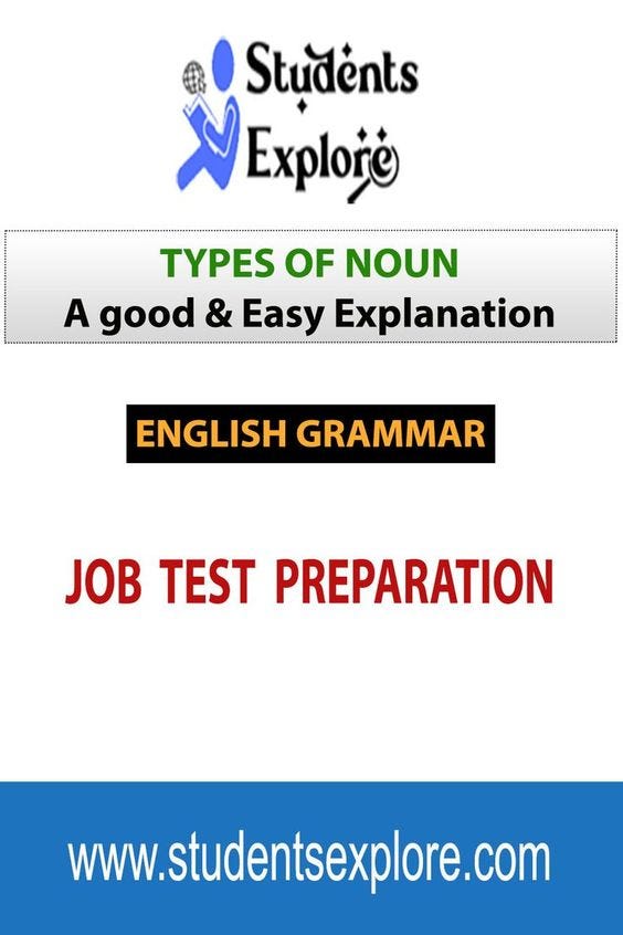 What are types of nouns — Easy explanation with classification | by ...