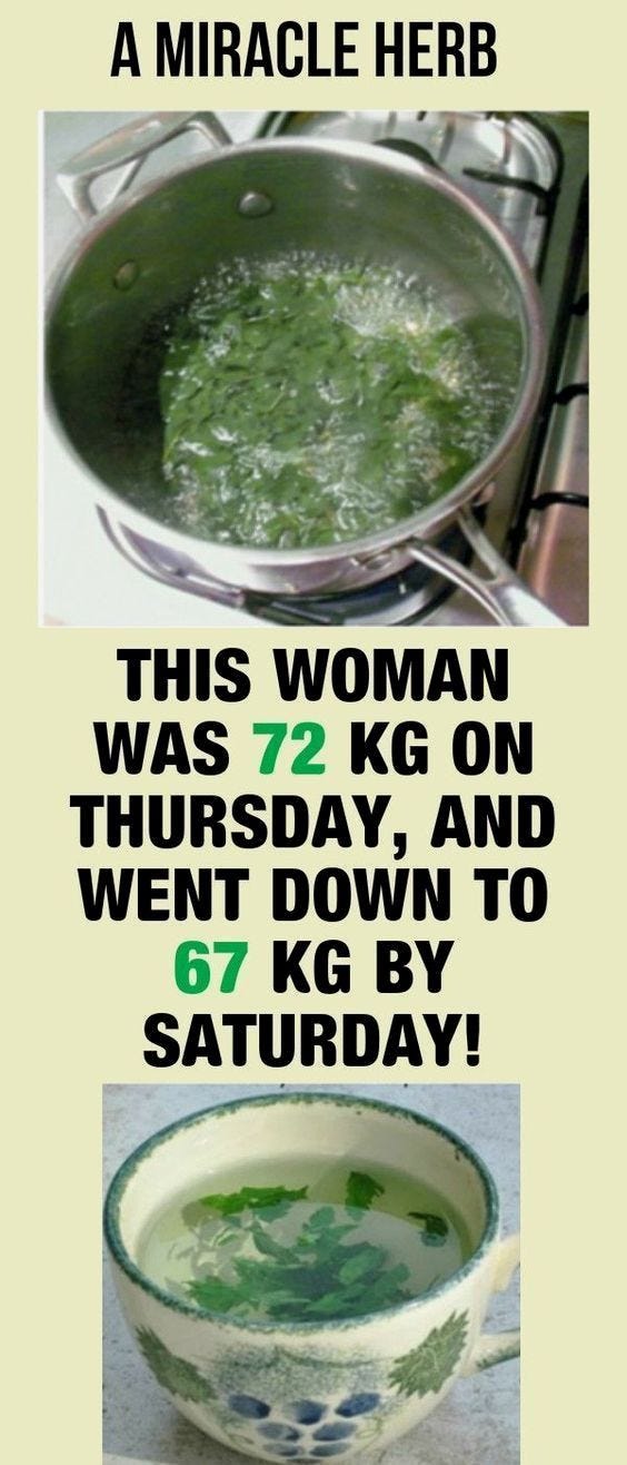 A Miracle Herb: Woman Was 72 Kg On Thursday, And Went Down To 67 Kg By ...