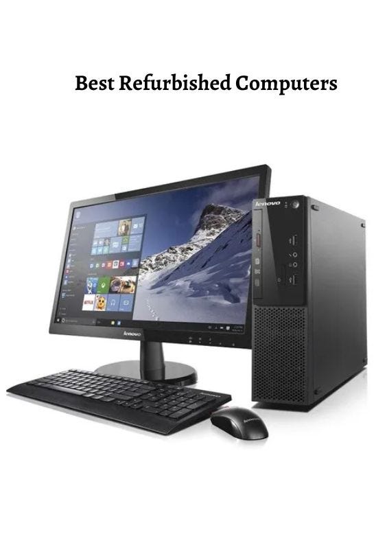 Best Refurbished Computers. In today’s fast-paced digital world… | by ...