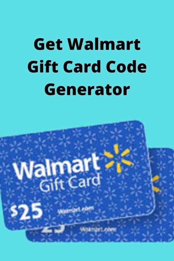 Free Walmart redeem code of value $5, $10, $25, $50, and $100, etc ...