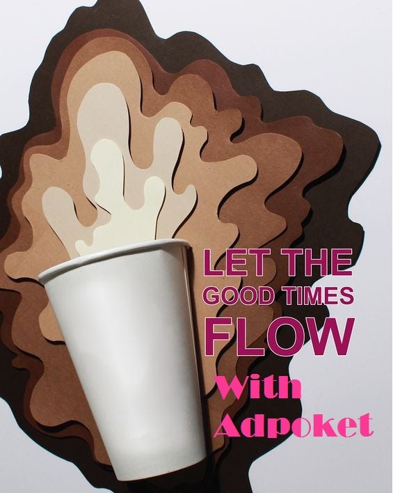 Let’s the Good Times Flow with Adpoket Advertisement | by Adpoket | Medium