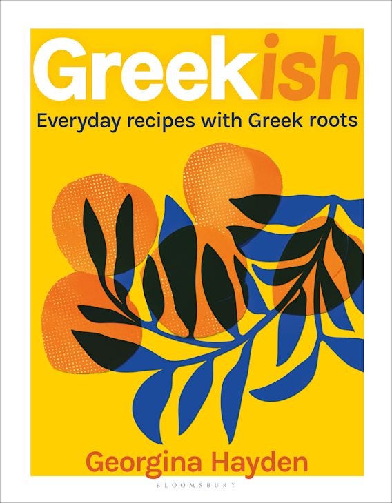 [Download] Greekish: Everyday Recipes with Greek Roots By Georgina ...