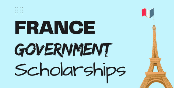 The French Government Scholarship, a prestigious and highly sought ...