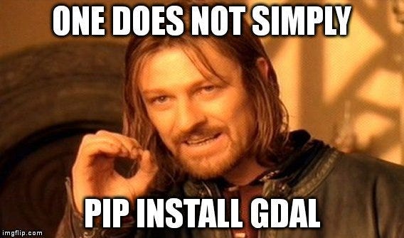 Obscure PSA of the day: Use Conda to correctly install Python GDAL on ...