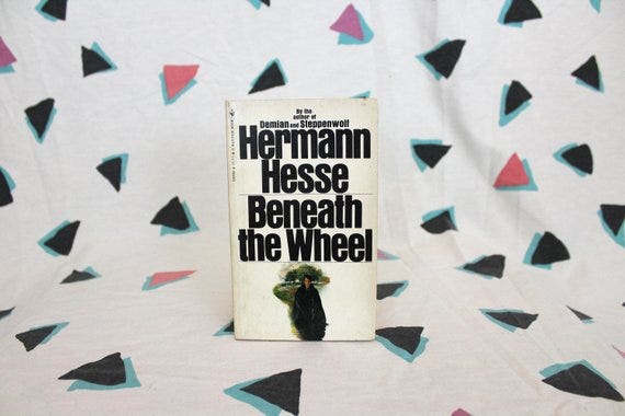 Beneath the Wheel — Hermann Hesse (book review) | by reem | Medium