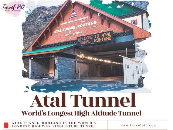 Atal Tunnel Rohtang — World’s Longest High Altitude Tunnel | by Travel Piq | Aug, 2024 | Medium