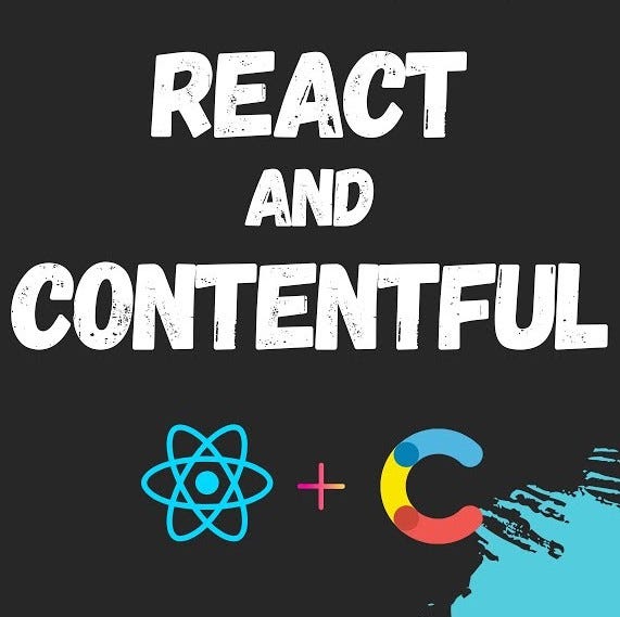 Building a modern website with Contentful and React | by Dinesh ...