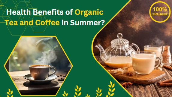 Health Benefits of Organic Tea and Coffee in Summer? | by Angela jones ...