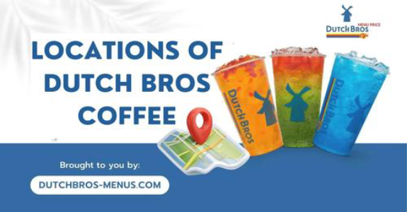 Dutch Bros Coffee Locations [August 2024] - Dutch bros menu - Medium