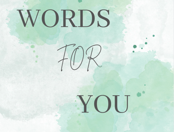 Words for You. WORDS FOR YOU | by John Oghenero Peace | Medium