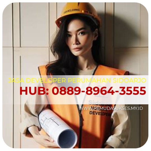 Layanan Developer Perumahan Minimalis Di Sidoarjo, Hub 0889–8964–3555 ...