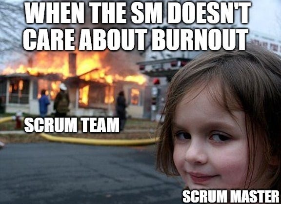 Scrum Master & Burnout. In a Scrum environment, burnout… | by Elad Ben ...