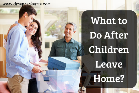 What to Do After the Children Leave Home? | by Sapna Sharma | Medium