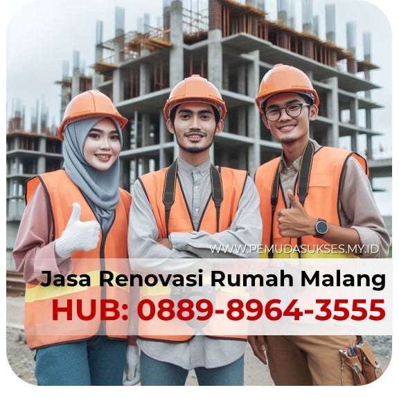 Jasa Renovasi Rumah di Malang, Hub 0889–8964–3555 | by Hepi Digital | Mar, 2024 | Medium