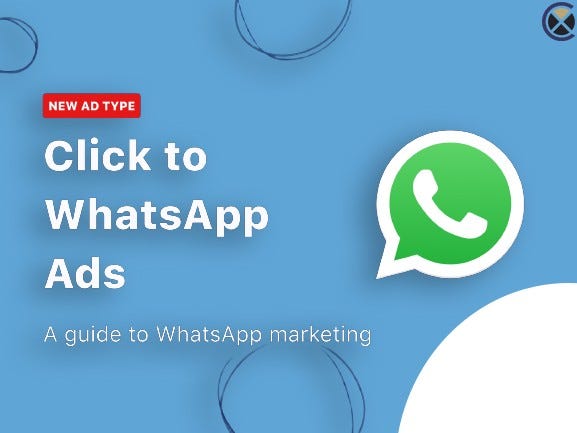 Introduction to click-to-WhatsApp and its Benefits. | by Cybertron Ads ...
