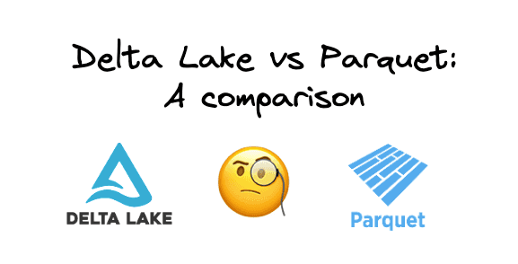 Understanding Delta Lake Table vs Parquet | by RAKESH CHANDA | Medium