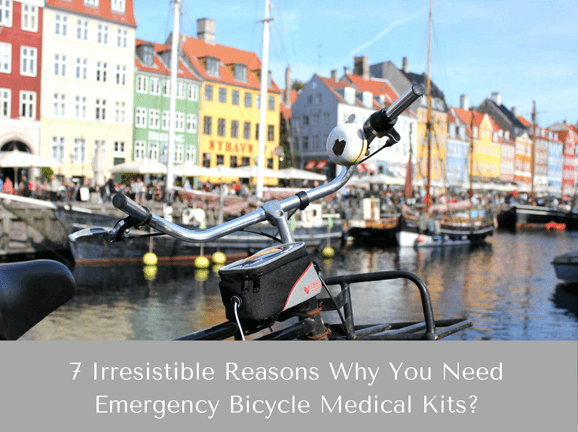 7 Irresistible Reasons Why You Need Emergency Bicycle Medical Kits ...