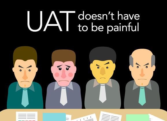 User Acceptance Testing (UAT) - Jatin Sharma - Medium