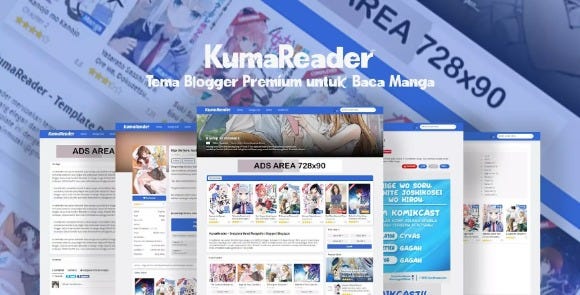 KumaReader v2.0 — เทมเพลตบล็อกเกอร์ที่ปรับเปลี่ยนได้ - Ufapro Pnck - Medium